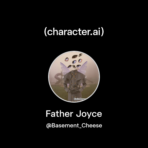 Chat with Father Joyce | character.ai | Personalized AI for every ...