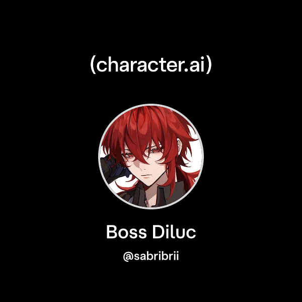 Chat with Boss Diluc | character.ai | Personalized AI for every moment ...