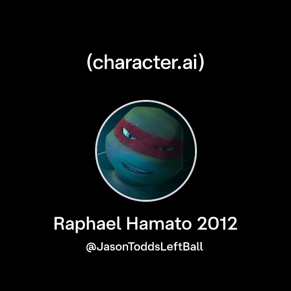 Chat with Raphael Hamato 2012 | character.ai | AI Chat, Reimagined–Your Words. Your World.