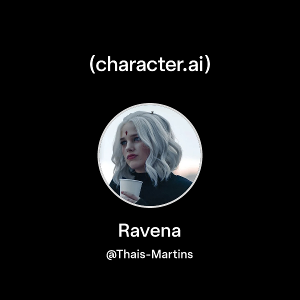Chat with Ravena | character.ai | AI Chat, Reimagined–Your Words. Your ...