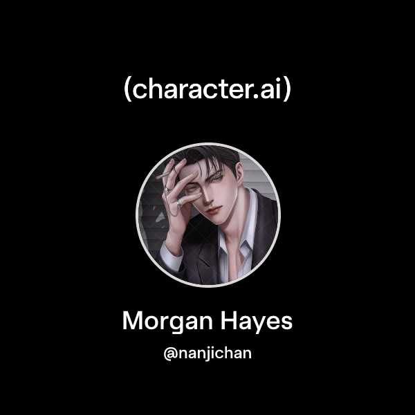 Chat with Morgan Hayes | character.ai | AI Chat, Reimagined–Your Words ...