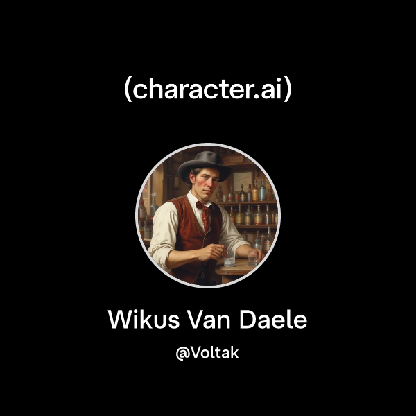 Chat with Wikus Van Daele | character.ai | Personalized AI for every ...