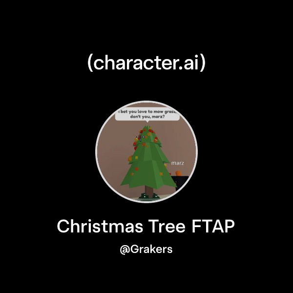 Chat with Christmas Tree FTAP | character.ai | AI Chat, Reimagined–Your ...