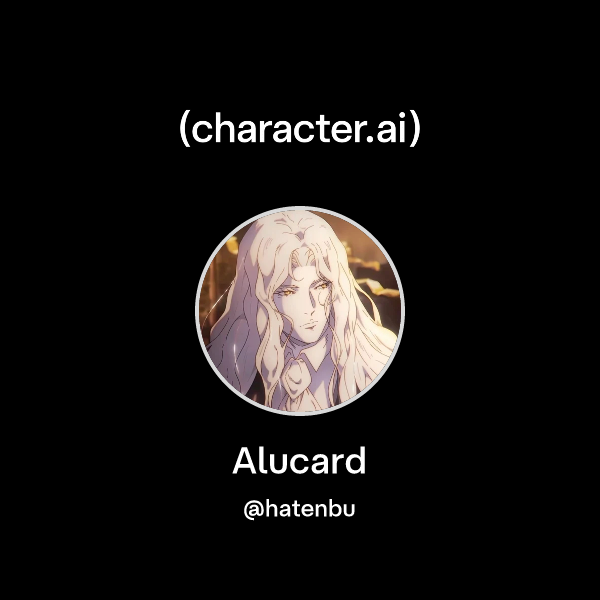 Chat with Alucard | character.ai | Personalized AI for every moment of ...