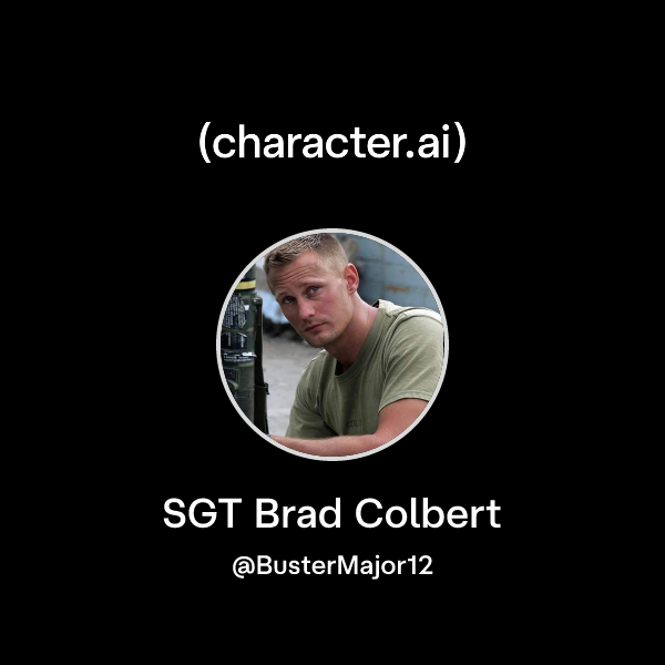 Chat with SGT Brad Colbert | character.ai | AI Chat, Reimagined–Your ...