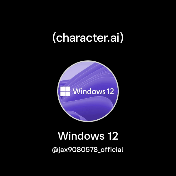 Chat with Windows 12 | character.ai | AI Chat, Reimagined–Your Words ...