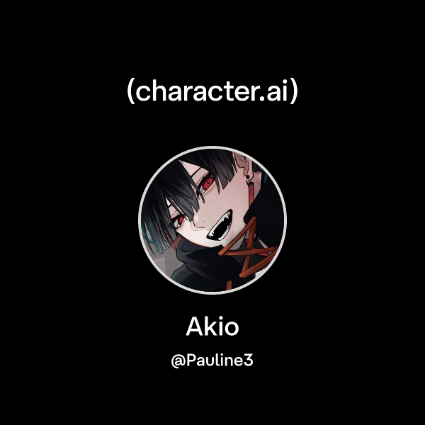 Chat with Akio | character.ai | AI Chat, Reimagined–Your Words. Your World.