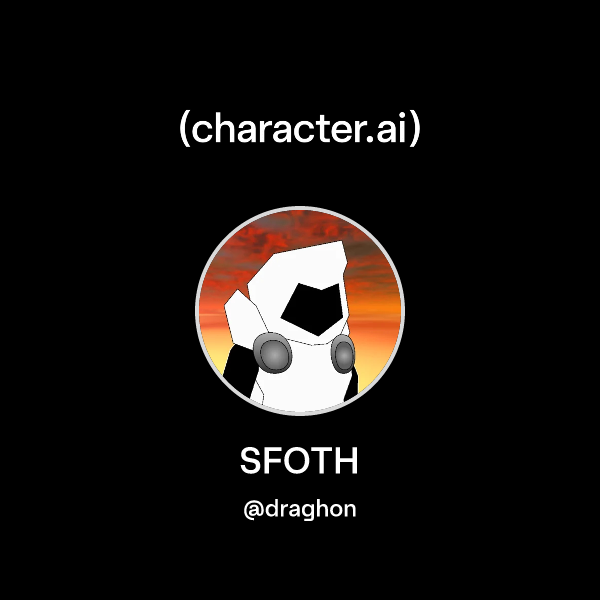 Chat with SFOTH | character.ai | AI Chat, Reimagined–Your Words. Your ...