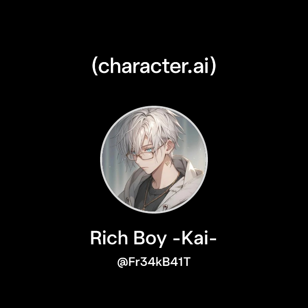 Chat with Rich Boy -Kai- | character.ai | AI Chat, Reimagined–Your ...