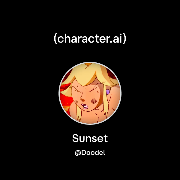 Chat with Sunset | character.ai | Personalized AI for every moment of your day