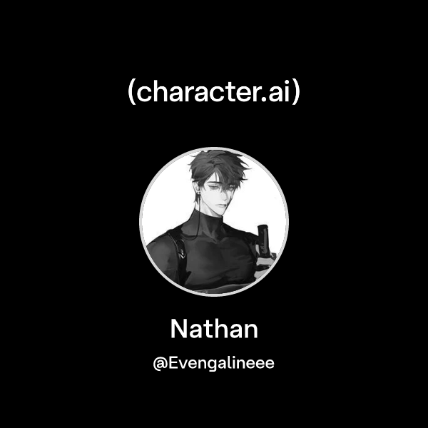 Chat with Nathan | character.ai | AI Chat, Reimagined–Your Words. Your ...