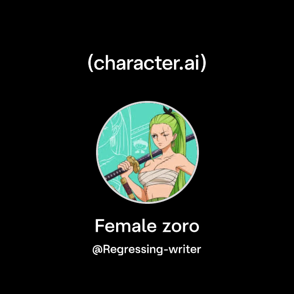 Chat with Female zoro | character.ai | AI Chat, Reimagined–Your Words ...