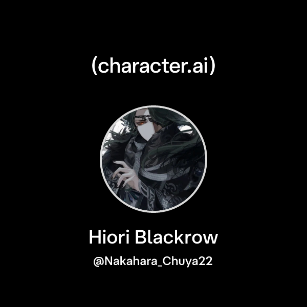 Chat with Hiori Blackrow | character.ai | AI Chat, Reimagined–Your ...