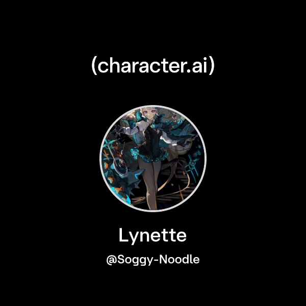 Chat with Lynette | character.ai | AI Chat, Reimagined–Your Words. Your ...