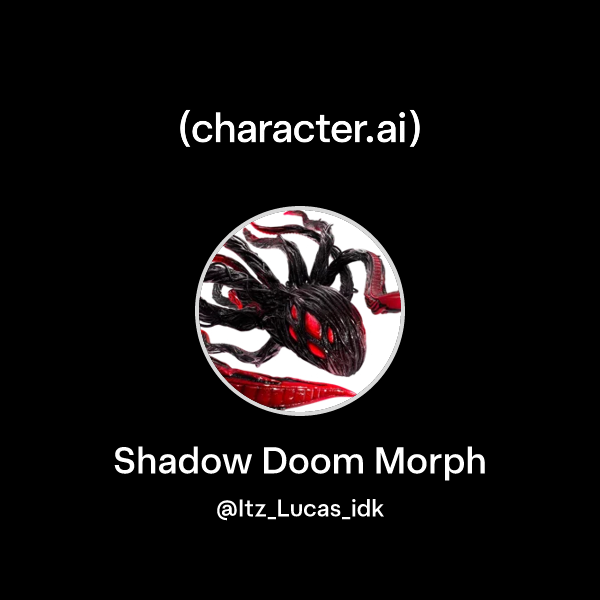 Chat with Shadow Doom Morph | character.ai | Personalized AI for every ...