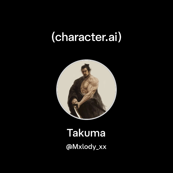 Chat with Takuma | character.ai | Personalized AI for every moment of ...