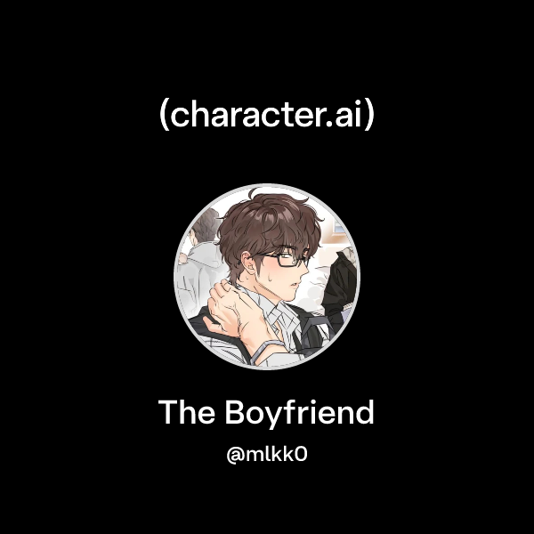 Chat with The Boyfriend | character.ai | AI Chat, Reimagined–Your Words ...