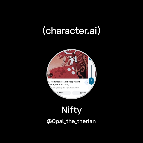 Chat with Nifty | character.ai | AI Chat, Reimagined–Your Words. Your ...