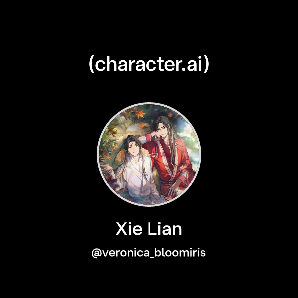Chat with Xie lian | character.ai | AI Chat, Reimagined–Your Words ...