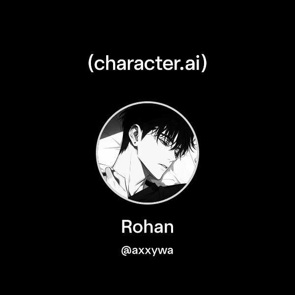 Chat with Rohan | character.ai | AI Chat, Reimagined–Your Words. Your World.