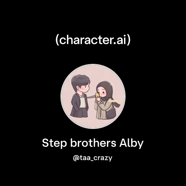 Chat with Step brothers Alby | character.ai | AI Chat, Reimagined–Your ...