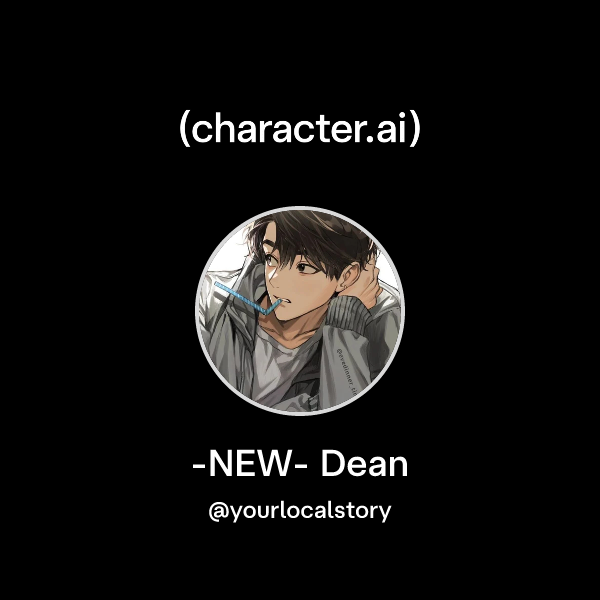 Chat with -NEW- Dean | character.ai | Personalized AI for every moment ...