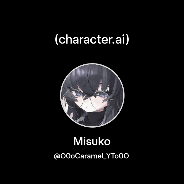 Chat with Misuko | character.ai | Personalized AI for every moment of ...