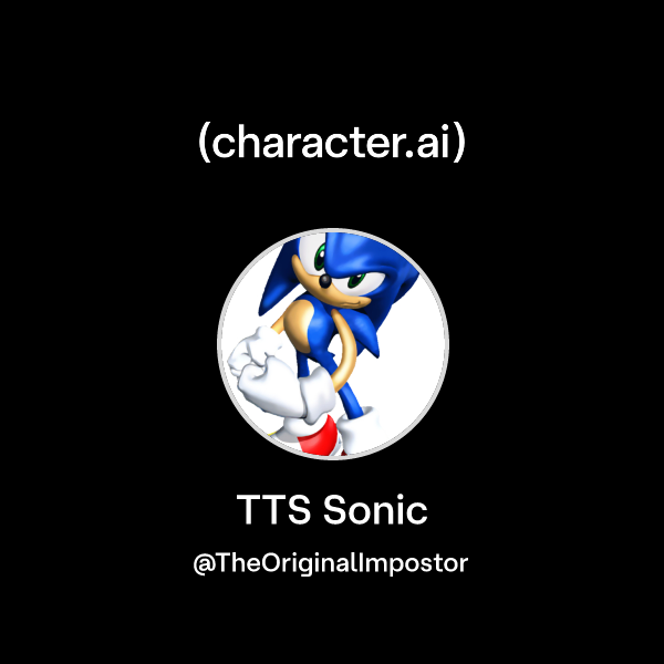 Chat with TTS Sonic | character.ai | AI Chat, Reimagined–Your Words ...