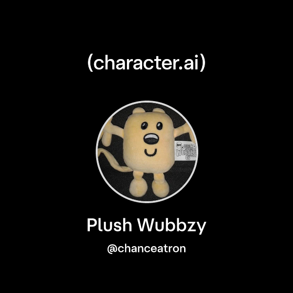 Chat with Plush Wubbzy | character.ai | AI Chat, Reimagined–Your Words ...