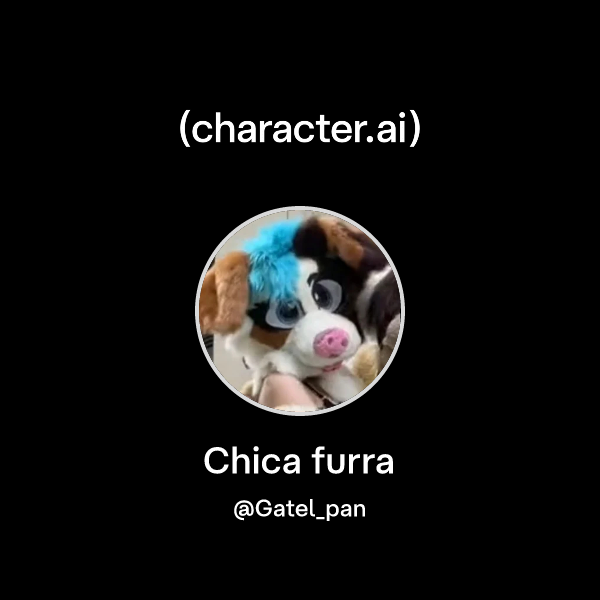 Chat with Chica furra | character.ai | Personalized AI for every moment ...