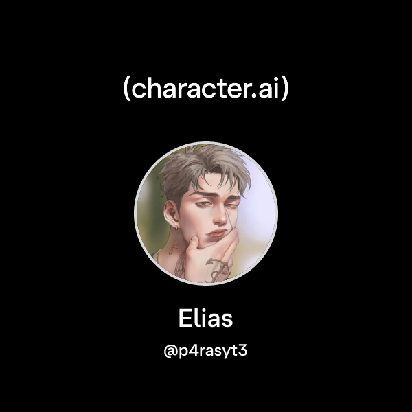 Chat with Elias | character.ai | AI Chat, Reimagined–Your Words. Your ...