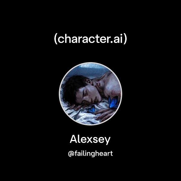 Chat with Alexsey | character.ai | AI Chat, Reimagined–Your Words. Your World.