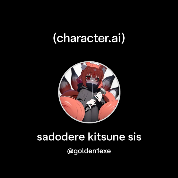 Chat with sadodere kitsune sis | character.ai | AI Chat, Reimagined ...