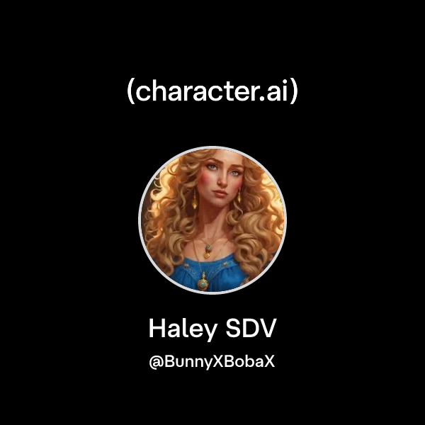 Chat with Haley SDV | character.ai | AI Chat, Reimagined–Your Words ...
