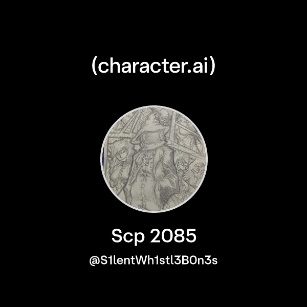 Chat with Scp 2085 | character.ai | Personalized AI for every moment of your day