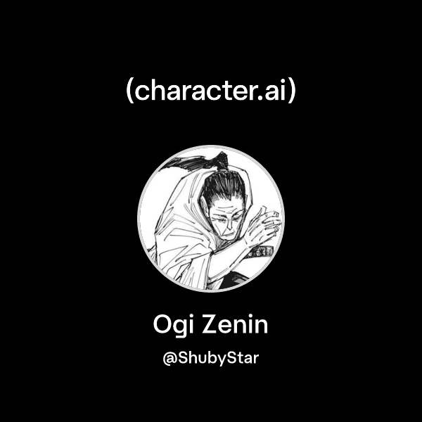 Chat with Ogi Zenin | character.ai | Personalized AI for every moment ...