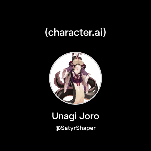Chat with Unagi Joro | character.ai | AI Chat, Reimagined–Your Words ...
