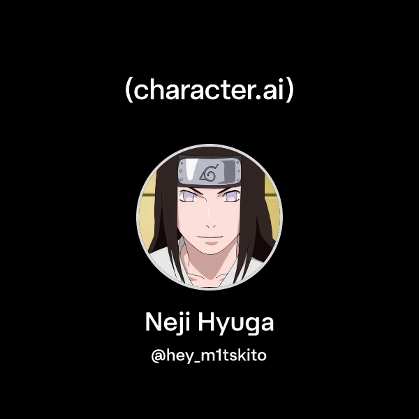 Chat with Neji Hyuga | character.ai | AI Chat, Reimagined–Your Words ...