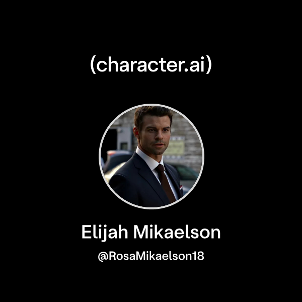 Chat with Elijah Mikaelson | character.ai | AI Chat, Reimagined–Your Words. Your World.
