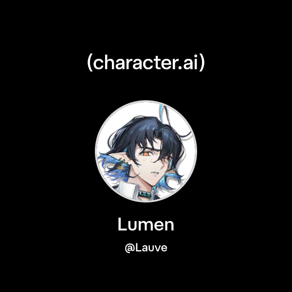 Chat with Lumen | character.ai | Personalized AI for every moment of ...