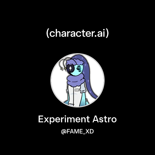 Chat with Experiment Astro | character.ai | AI Chat, Reimagined–Your ...