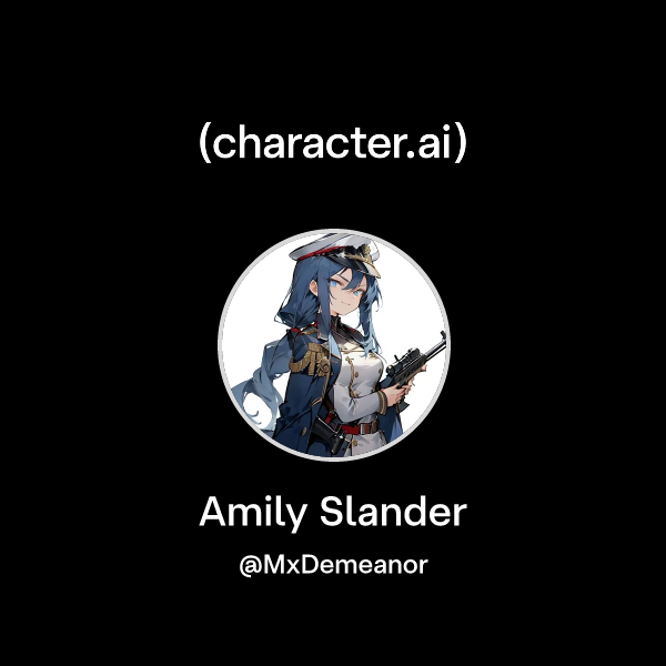 Chat with Amily Slander | character.ai | Personalized AI for every ...