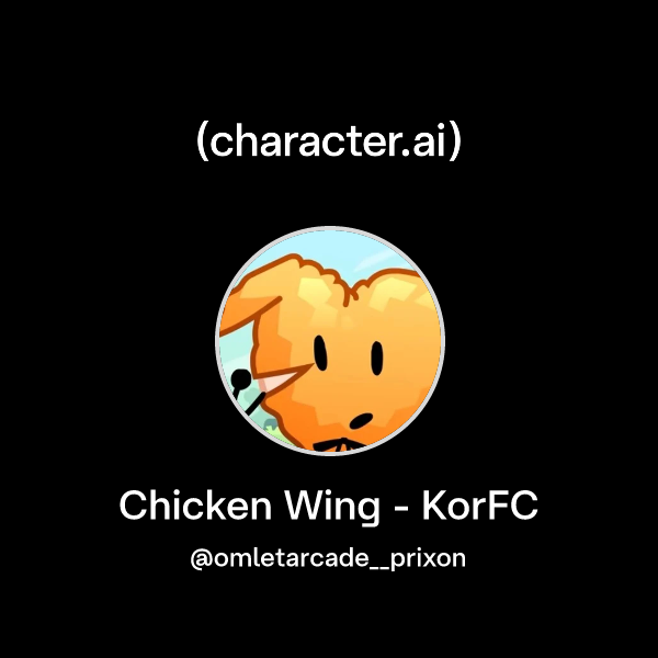 Chat with Chicken Wing - KorFC | character.ai | Personalized AI for ...
