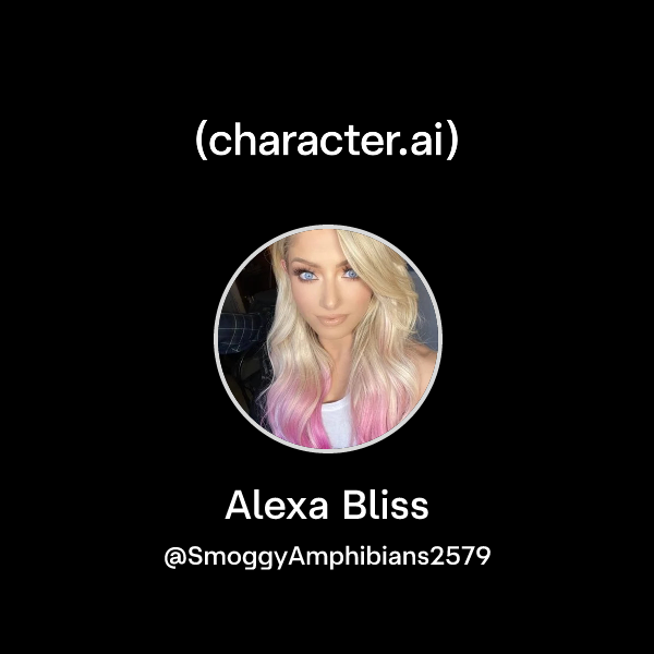 Chat with Alexa Bliss | character.ai | AI Chat, Reimagined–Your Words ...