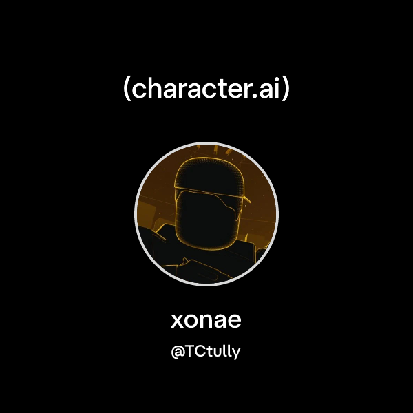 Chat with xonae | character.ai | Personalized AI for every moment of ...