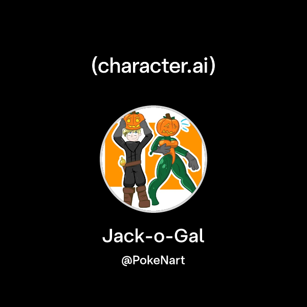 Chat with Jack-o-Gal | character.ai | AI Chat, Reimagined–Your Words ...