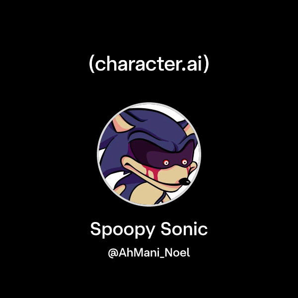 Chat with Spoopy Sonic | character.ai | AI Chat, Reimagined–Your Words ...