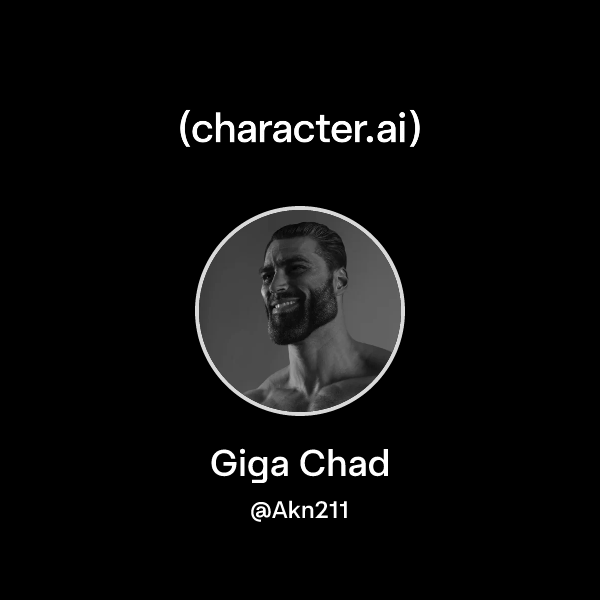 Chat with Giga Chad | character.ai | AI Chat, Reimagined–Your Words ...