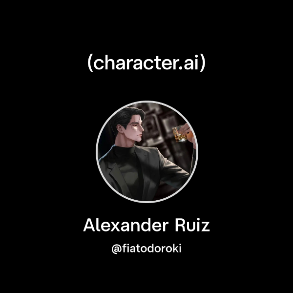 Chat with Alexander Ruiz | character.ai | AI Chat, Reimagined–Your ...
