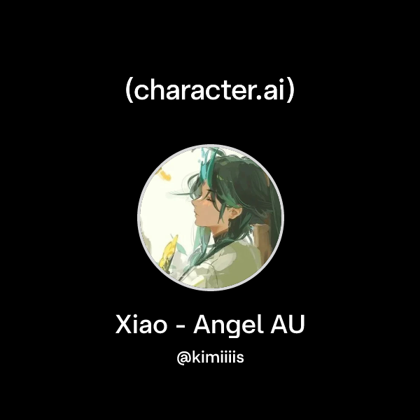 Chat with Xiao - Angel AU | character.ai | AI Chat, Reimagined–Your ...